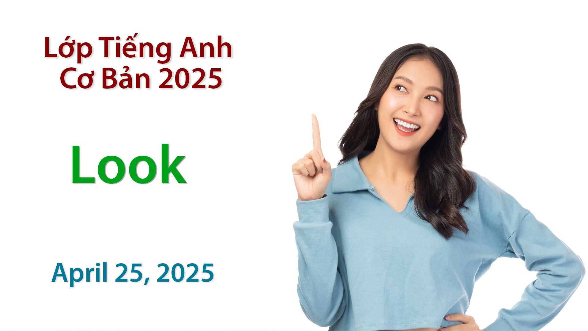 Basic English Class - Look - Study English with Us