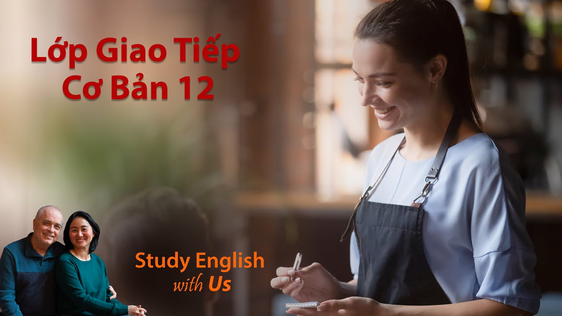 12 TK: At The Restaurant - Study English with Us